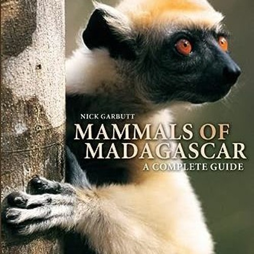 Stream ( aBK ) Mammals of Madagascar: A Complete Guide by Nick Garbutt ...
