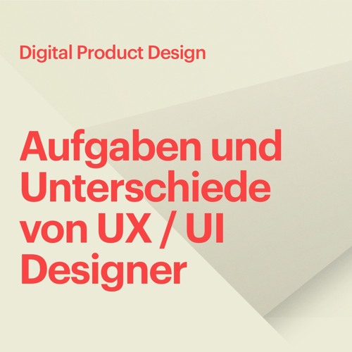 Stream episode 103: Was macht ein UX Designer, was ein UI Designer? Wo liegt der Unterschied? by ...