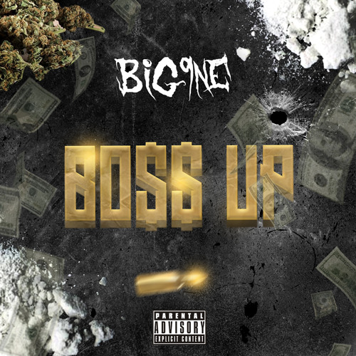 Stream Boss Up by BIG9ne | Listen online for free on SoundCloud