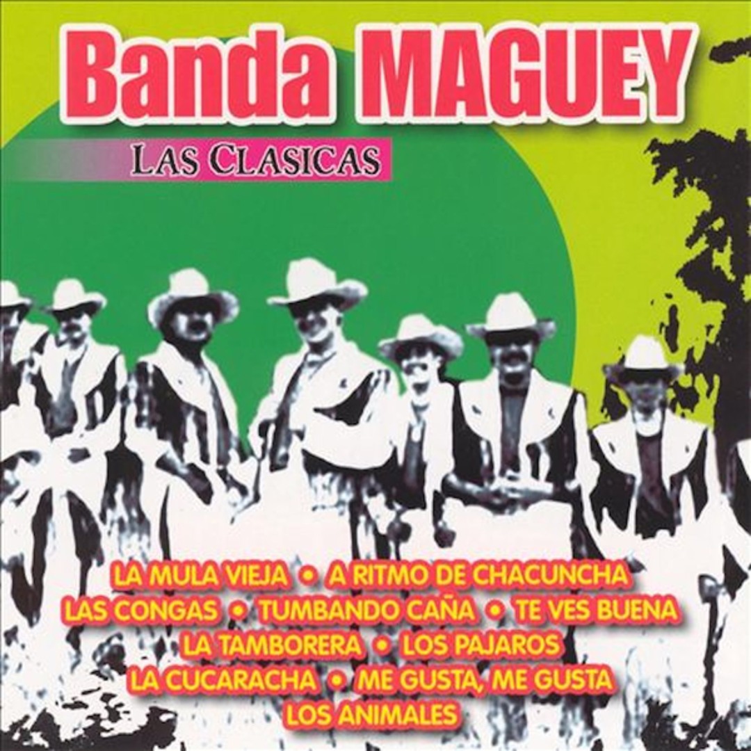 Listen to La Mula Vieja by Banda Maguey in Las Clasicas Banda Maguey ...