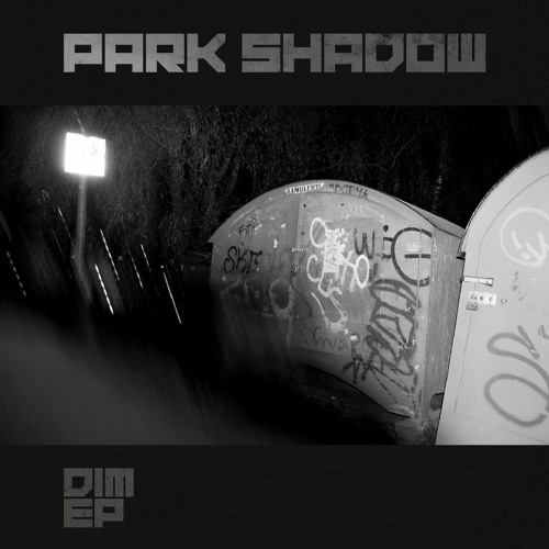 Stream Park Shadow - Streetwise (Dim EP, parkshadow.bandcamp.com 2022 ...
