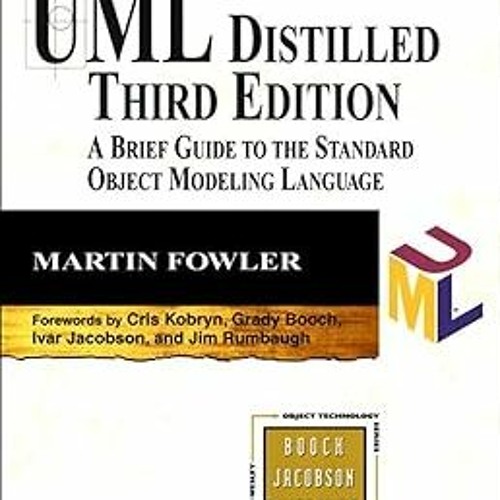 Stream Kindle Uml Distilled A Brief Guide To The Standard Object Modeling Language Addison