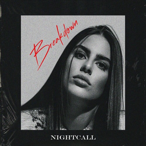 Stream Nightcall - Breakdown (Extended Mix) by NIGHTCALL | Listen ...