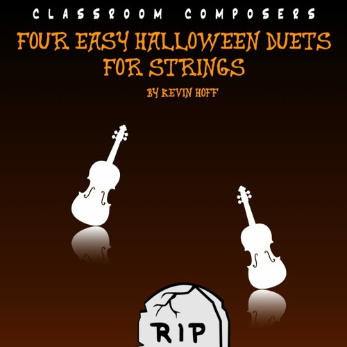 Stream Classroom Composers | Listen to Four Easy Halloween Duets for ...
