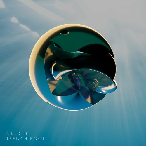 Stream Trench Foot - Need It (FREE DL) by Trench Foot | Listen online ...