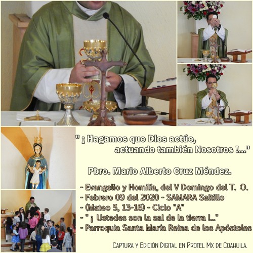 Stream Ustedes son la sal de la tierra !. - Pbro. Mario Cruz M. - V ...