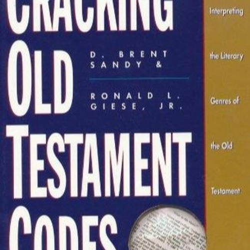 Stream episode Read Cracking Old Testament Codes: A Guide to ...