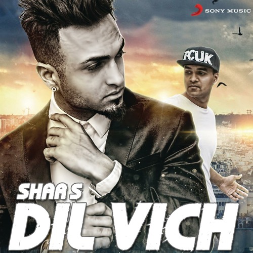 Stream Dil Vich by Shar S | Listen online for free on SoundCloud