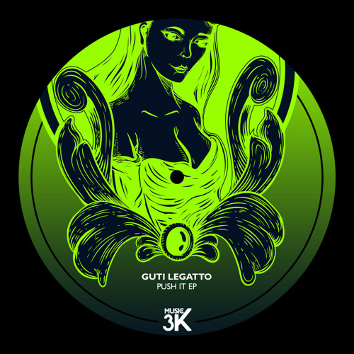 Stream Guti Legatto - Push It (Original Mix) by Audio3K Music | Listen ...