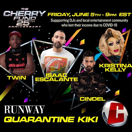Stream Isaac Escalante - Cherry Quaran KIKI Pride Edition Friday, June ...