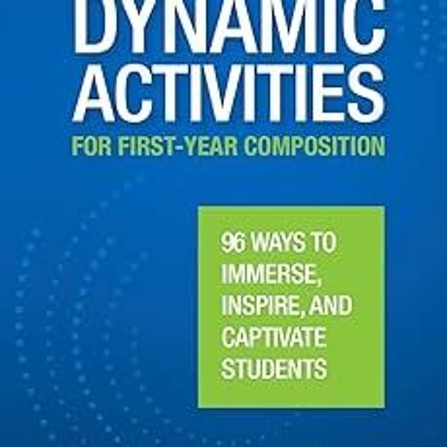 Stream ^ Dynamic Activities for First-Year Composition BY: Reznizki ...