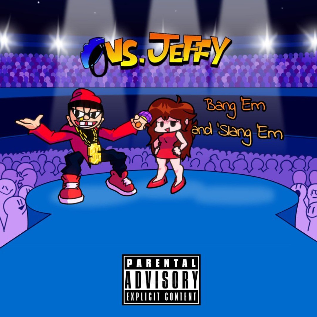 Stream (Bang 'Em and 'Slang 'Em)- VS Jeffy V3 - Part l - OST - FNF by ...