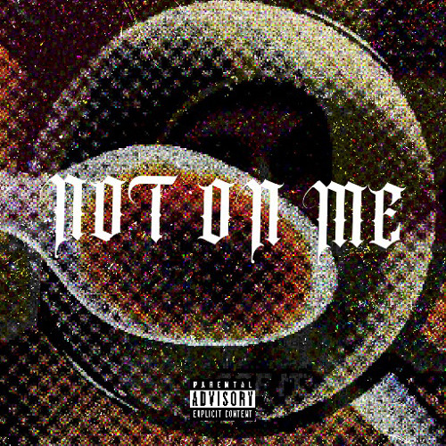 Stream Not On Me (prod.tao) by $waniii | Listen online for free on ...