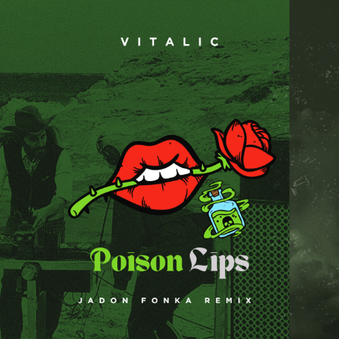 Stream Vitalic - Poison Lips (Jadon Fonka Remix) | FREE DOWNLOAD by Jadon Fonka | Listen online ...