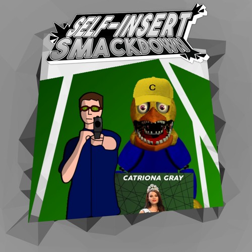 Stream Everybody Meme Around - SELF-INSERT SMACKDOWN!! by SELF-INSERT ...