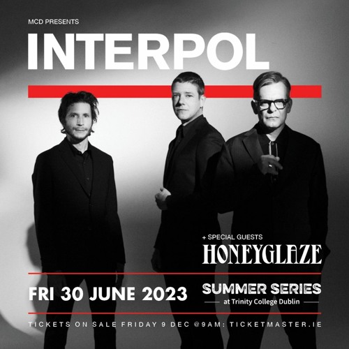 Stream Interpol - Slow Hands - Trinity College; Dublin 30th June 2023 ...