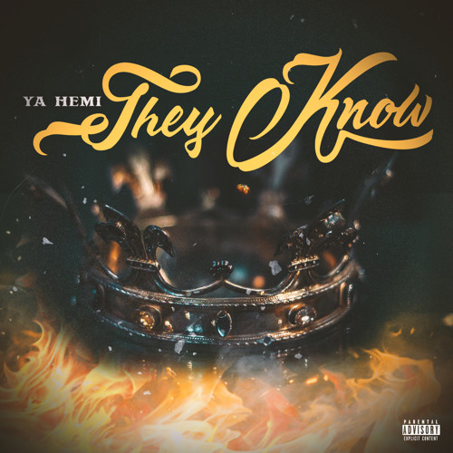 Stream They Know by Ya Hemi | Listen online for free on SoundCloud