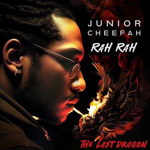 Stream Rah Rah (The Last Dragon) by Junior Cheefah | Listen online for ...