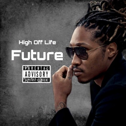 Stream Unreleased | Listen to High Off Life playlist online for free on ...