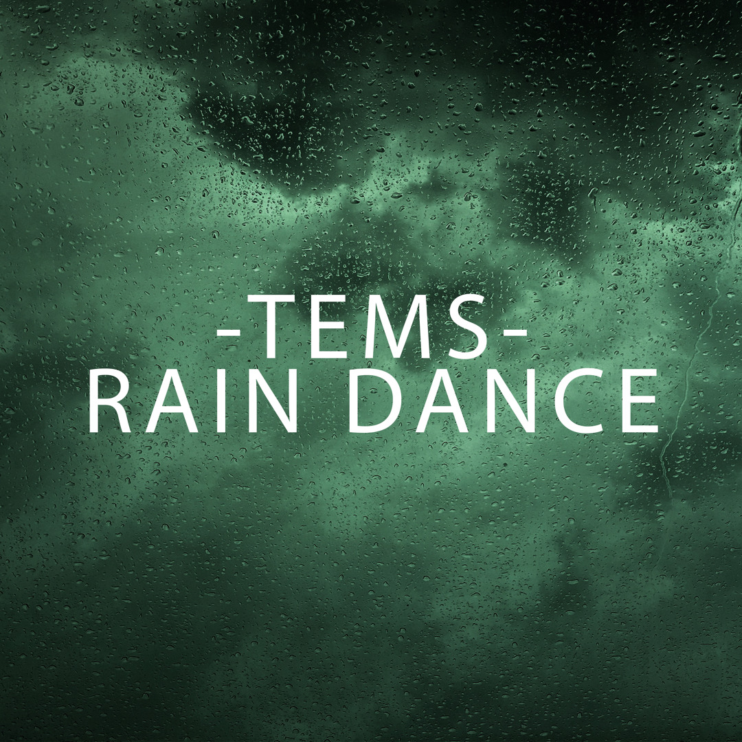 Stream Rain Dance by Tems | Listen online for free on SoundCloud