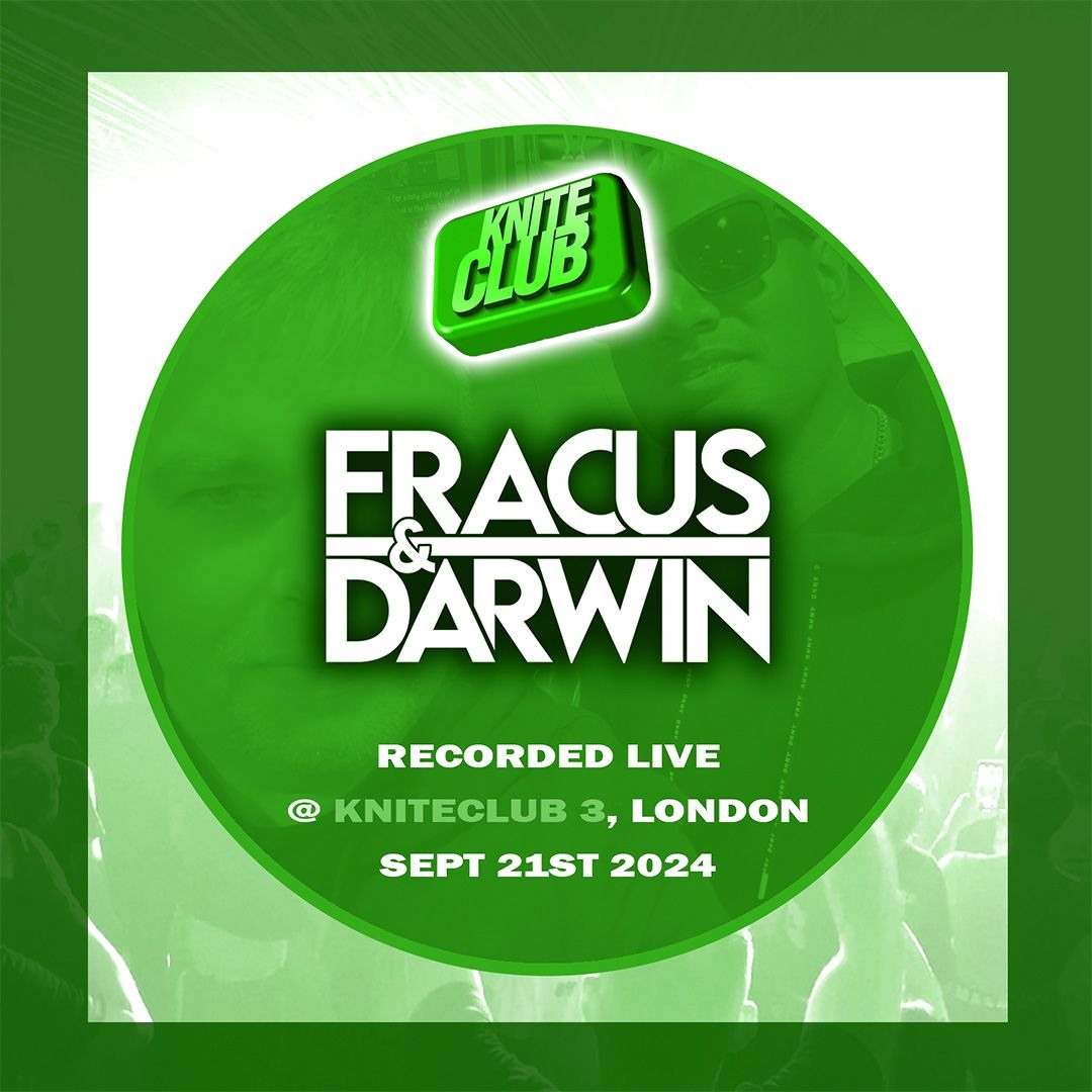 Stream Fracus & Darwin - Live @ Kniteclub 3, Scala, London (21.09.24 ...