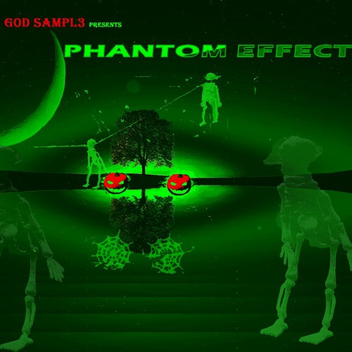Stream God sampl3 | Listen to THE PHANTOM EFFECT playlist online for ...