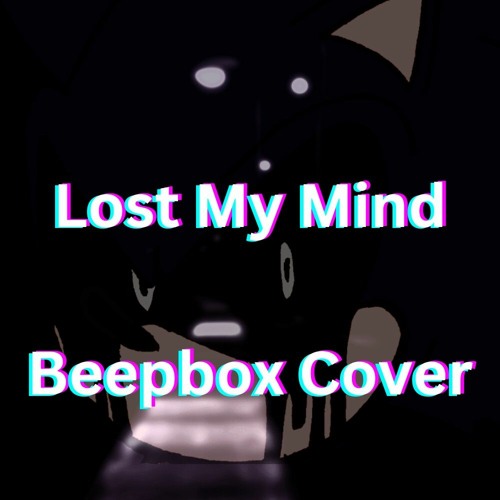 Stream (FNF) Lost My Mind Beepbox Cover by Koop | Listen online for ...
