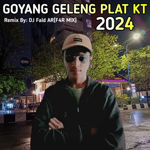 Stream GOYANG GELENG PLAT KT [DJ Fald AR[F4R MIX] #JDM2024 by DJ Fald AR[F4R MIX]•3rd | Listen ...