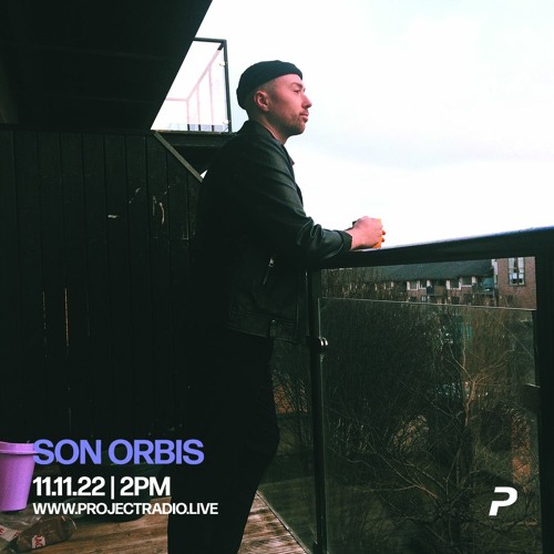 Stream Son Orbis w/ Eimear Gorman - 11th November 2022 by Project Radio ...