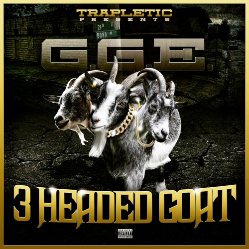Stream 3 Headed Goat(Intro) TukgxCortGxBigHomieSkyla by 3Headed Goat ...