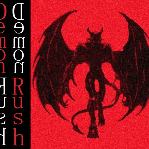 Stream Demon Rush by Yolo19123 | Listen online for free on SoundCloud