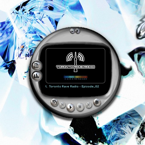Stream Toronto Rave Radio: Episode 2 by Toronto Rave Radio | Listen ...