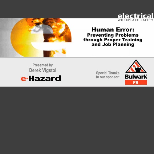 Stream episode Human Error: Preventing Electrical Safety Problems ...
