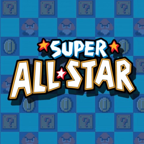 Stream Super All Star - Character Select by Creativity | Listen online ...