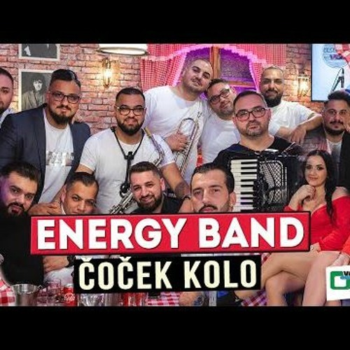 Stream ENERGY BAND - COCEK KOLO 2022 UZIVO OTV VALENTINO by Станиту Ц ...