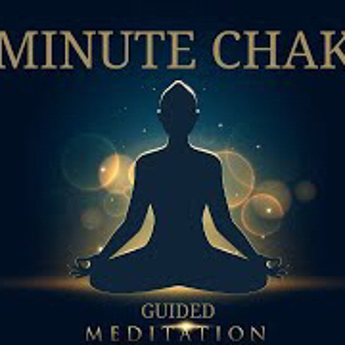 Stream 30 Minutes Guided Meditation Chakra Meditation M M4a By