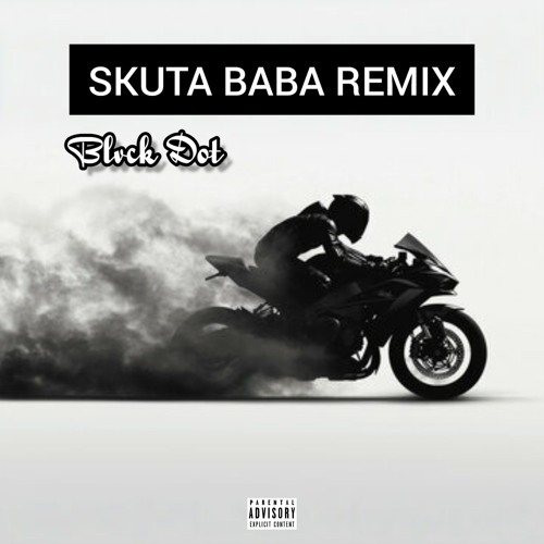 Stream Skuta Baba Remix - Blvck Dot Official.mp3 by Hood Gang Recordz ...