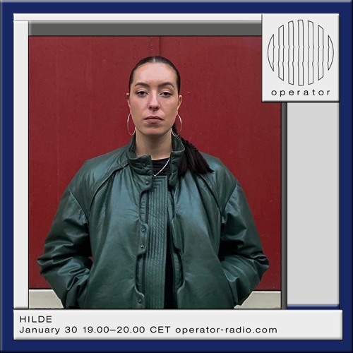 Stream Operator Radio 30-01-2024 - HILDE by HILDE | Listen online for ...