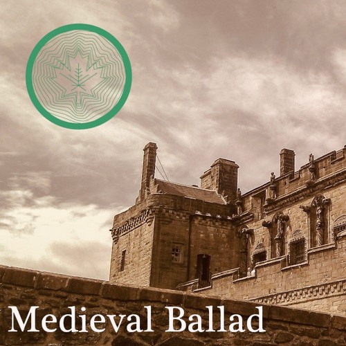 Stream Medieval Ballad by Woodleafsound | Listen online for free on ...