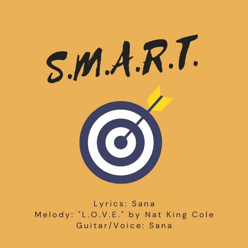 Stream SMART Goals Song by Sana Lall-Trail | Listen online for free on ...