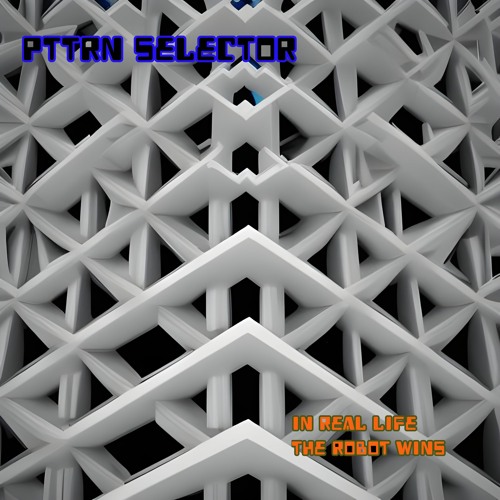 Stream En La Vida Real El Robot Gana by PTTRN SELECTOR | Listen online for free on SoundCloud