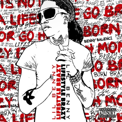 Stream Lil Benny (Benny Balenci) | Listen to Lifestyle Brazy playlist ...