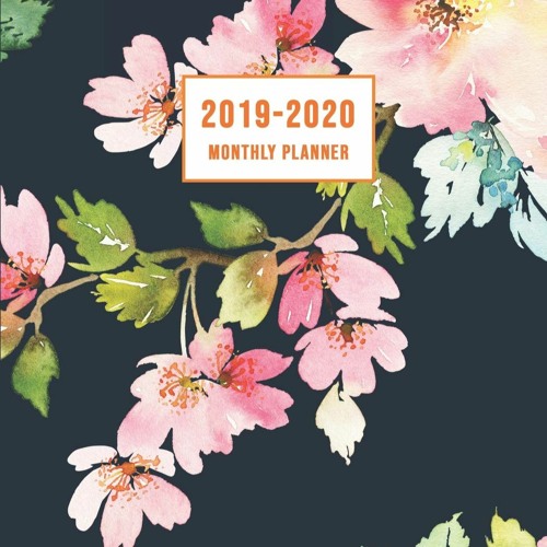 Stream [EBOOK] 2019-2020 Monthly Planner: Large Academic Year Planner ...
