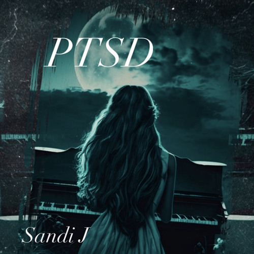 Stream PTSD by Sandi J | Listen online for free on SoundCloud