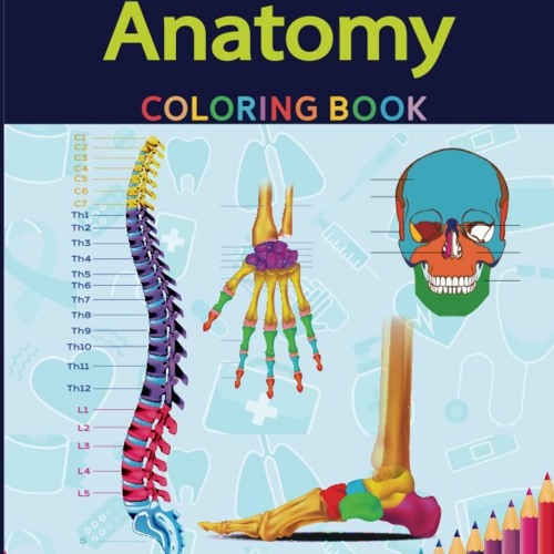 Stream Episode Read [pdf] Human Bones Anatomy Coloringbook Human Bones