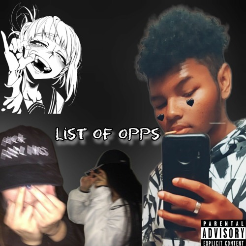Stream List of Opps by $!Lil_Trippy$! | Listen online for free on ...