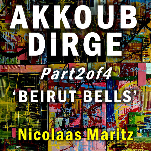 Stream AKKOUB DIRGE part 2 of 4 - BEIRUT BELLS by Cola Ritz | Listen ...