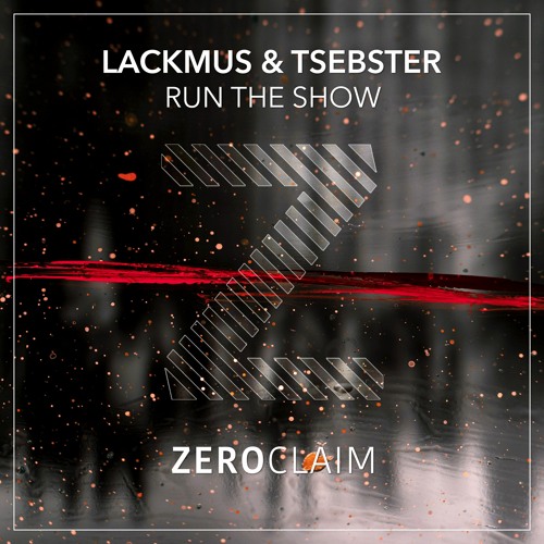 Listen to music albums featuring Lackmus & Tsebster - Run The Show by ...