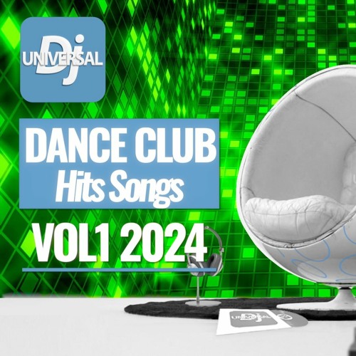 Stream Dance Club Hits Songs 2024 VOL1 | DJ MIX | Dance the night 2024 ...