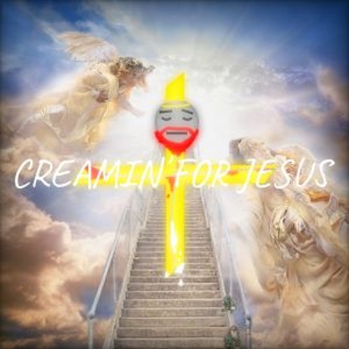 Stream JESUS (SUS?!) MAKES ME WANNA CREAM by SAINT JUSTIN | Listen ...